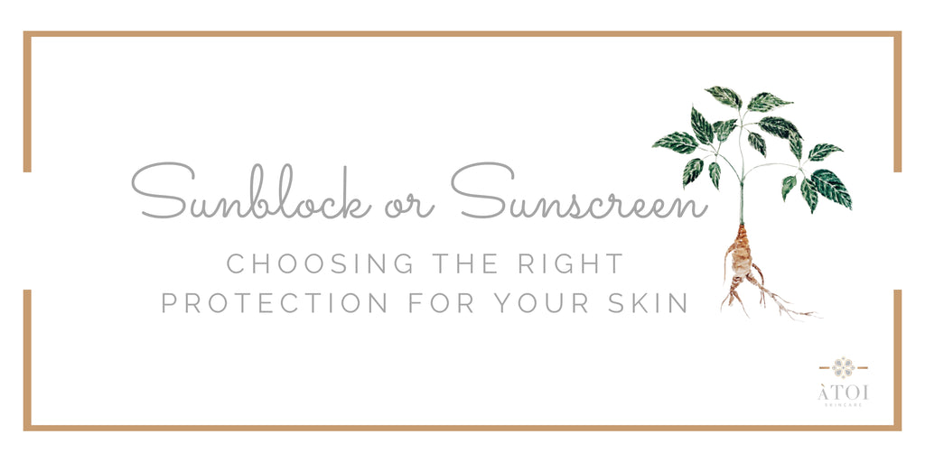 Sunblock vs. Sunscreen: Choosing the Right Protection for Your Skin ...